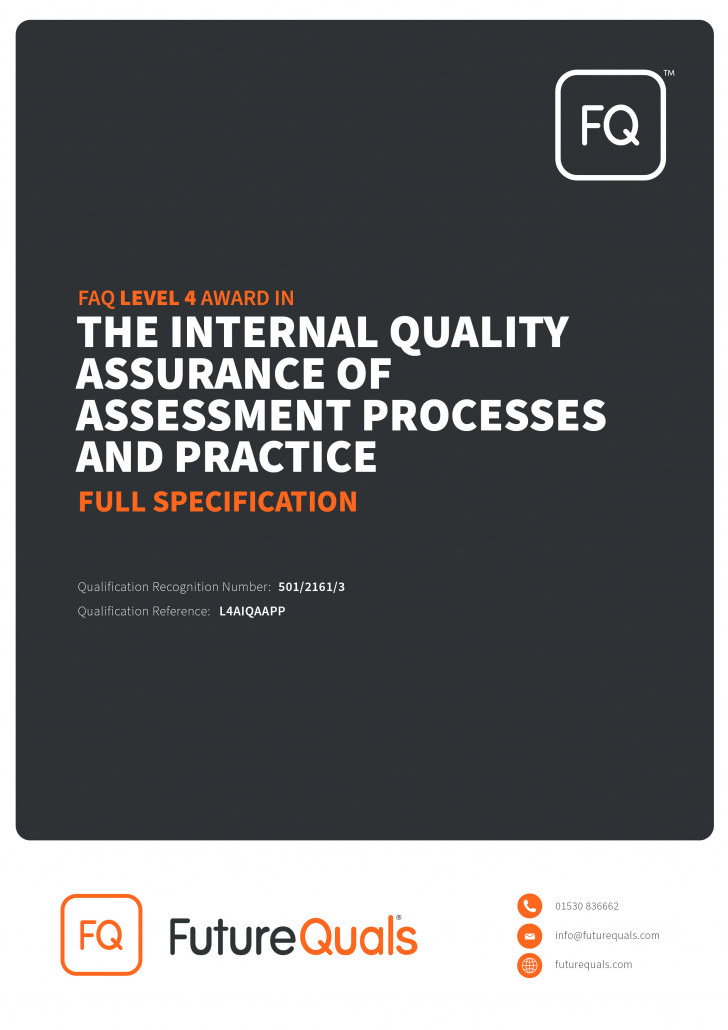 FAQ Level 4 Award in the Internal Quality Assurance of Assessment ...