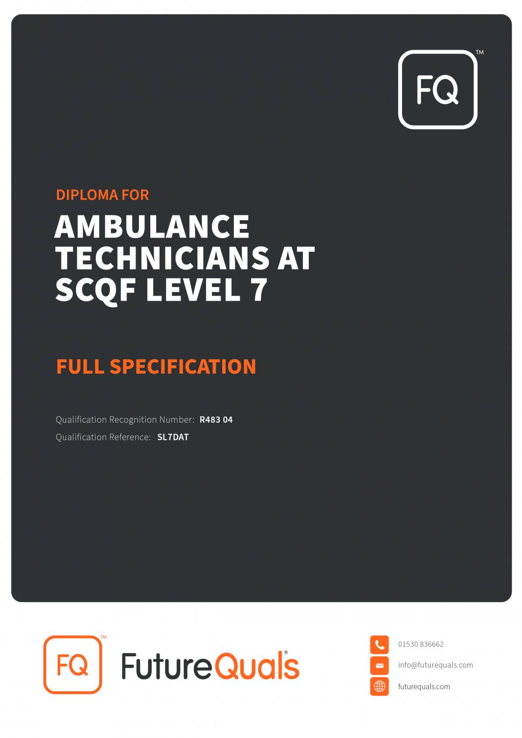 Diploma for Ambulance Technicians at SCQF Level 7 - FutureQuals